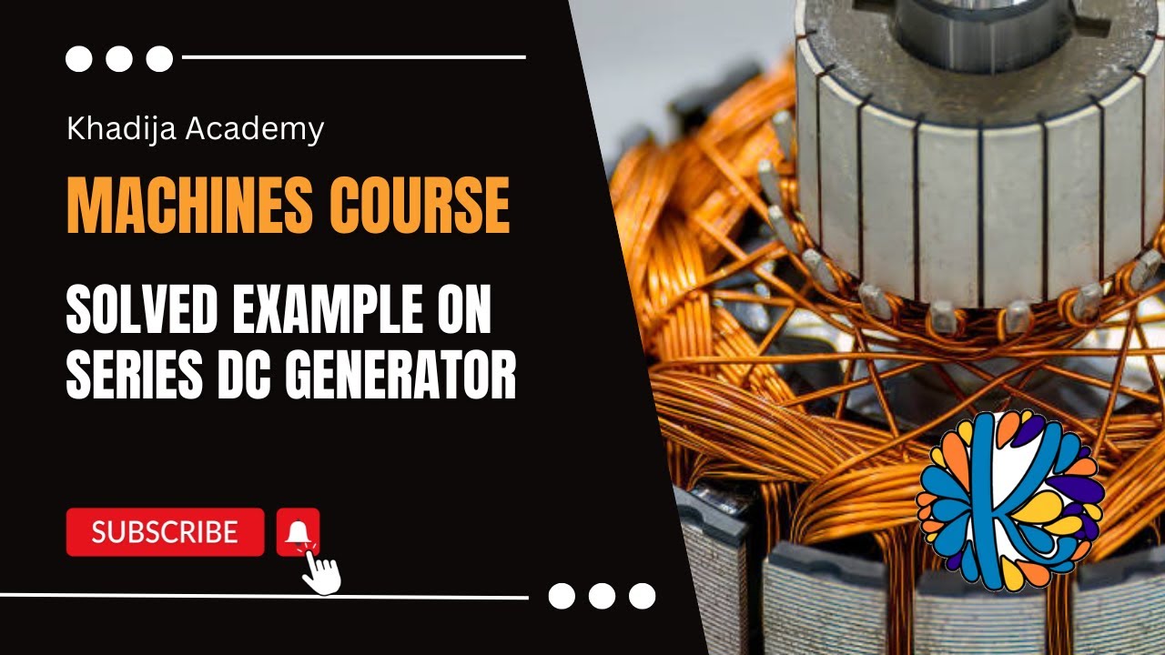 Solved Example On Series DC Generator for Electrical Engineering - YouTube