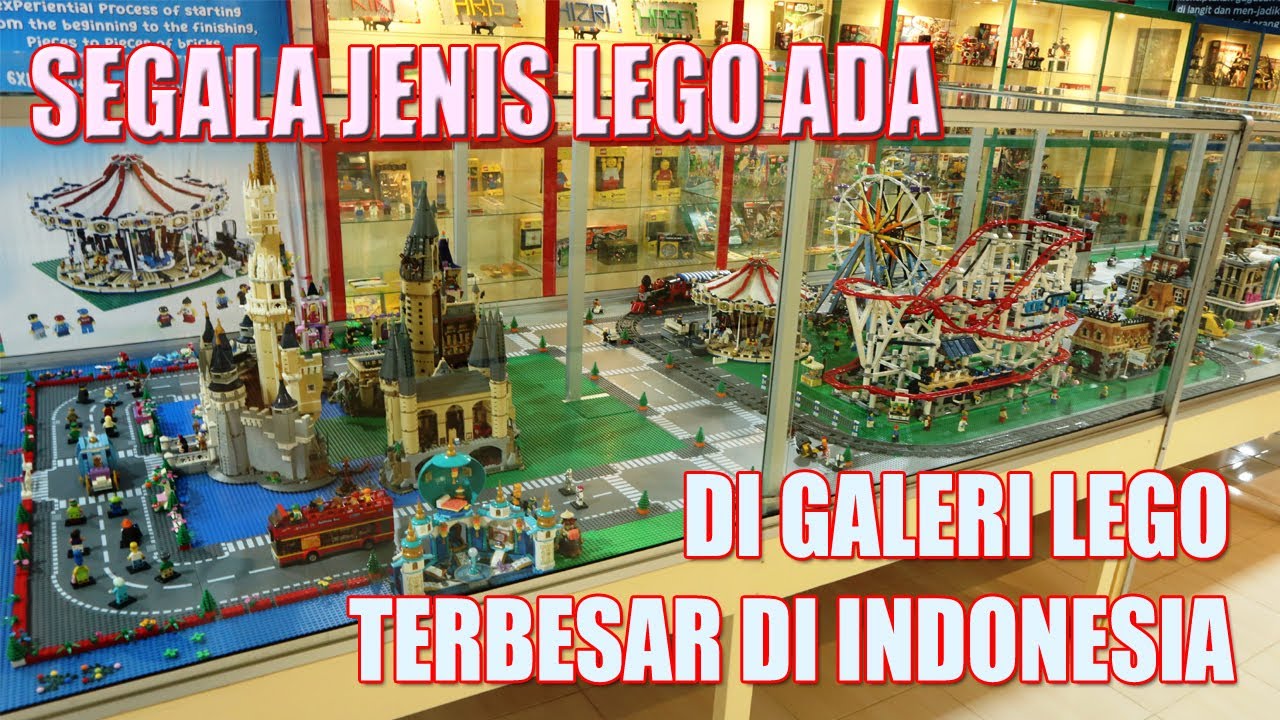 GALERI LEGO TERBESAR DI INDONESIA DENGAN TAMPILAN BARU - YouTube