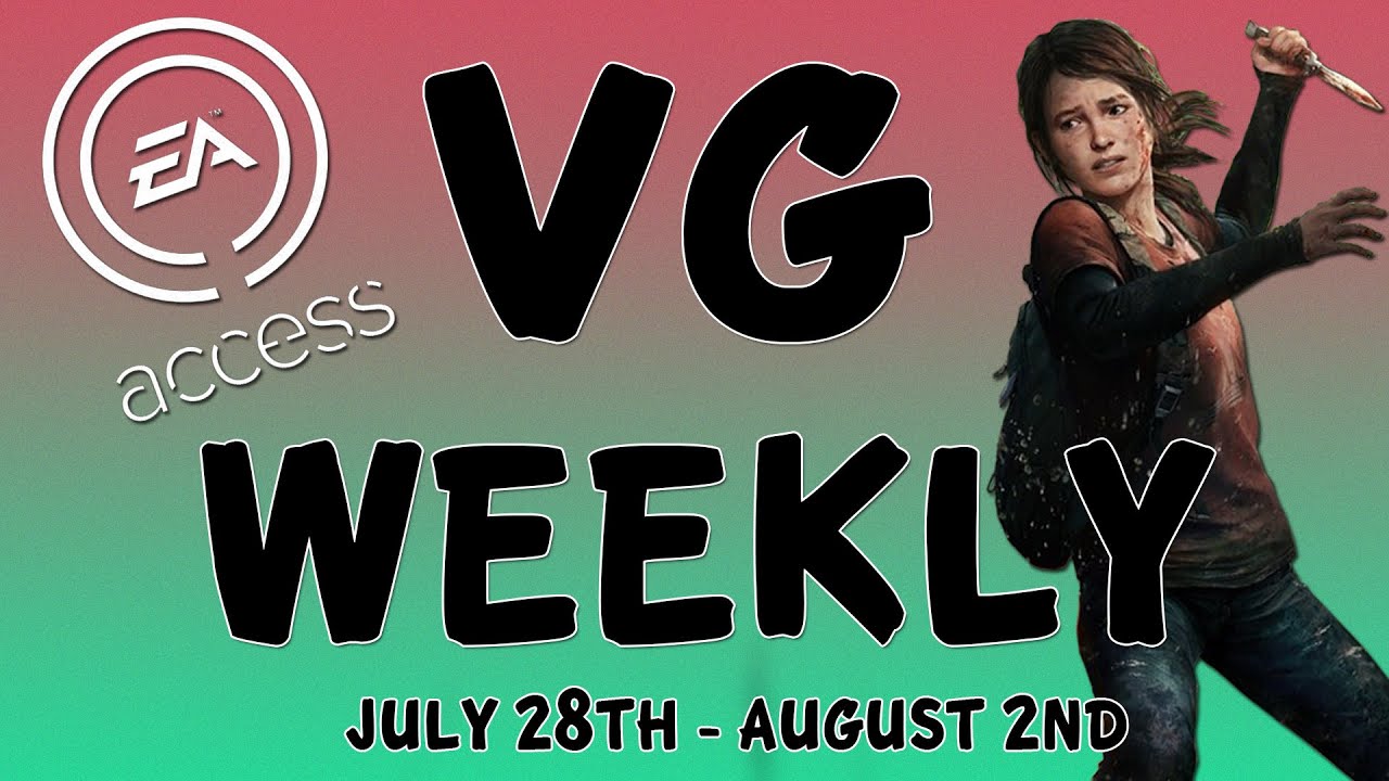 VG Weekly (July 28th - Aug. 2nd) - Video Game News - YouTube