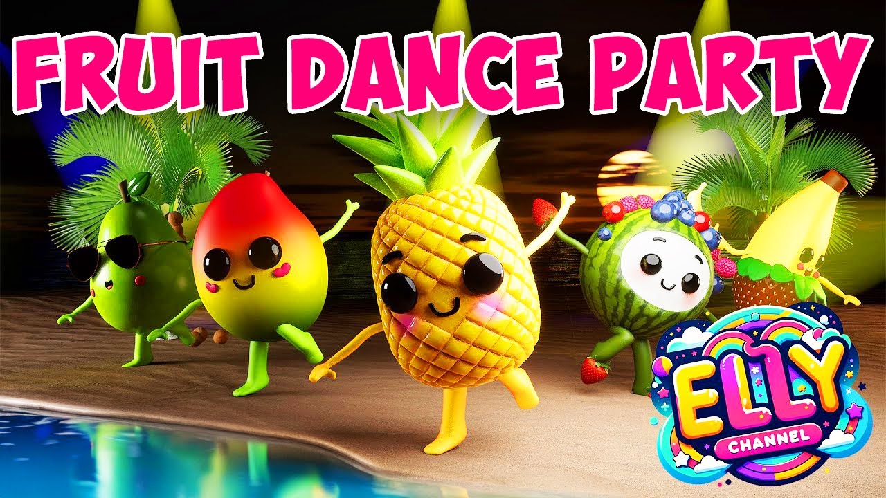 Fruit Dance Party Song ! | Kids Songs & Nursery Rhymes | ELLY - YouTube