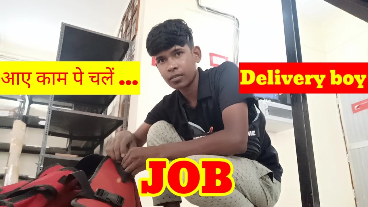 My Delivery boy job|@ManojSaruu - YouTube