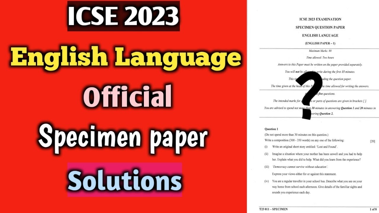 ICSE 2023 | English Language Official specimen paper solution | ICSE ... ICSE 2023 | English Language Official specimen paper solution | ICSE ...