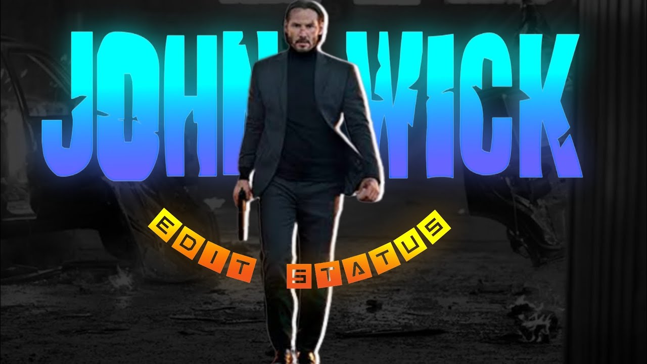 John wick 4 efx edit| John wick|chapter 4|status - YouTube
