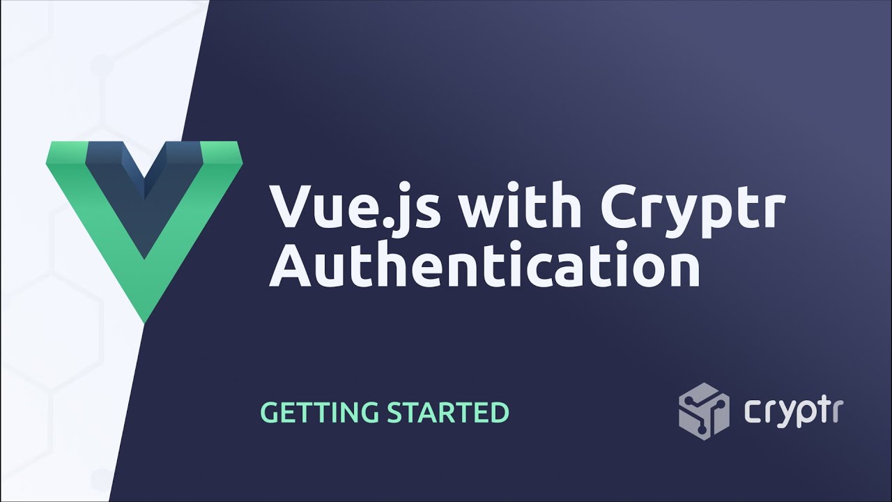 Adding Passwordless Authentication On Vue With Cryptr Youtube 7994