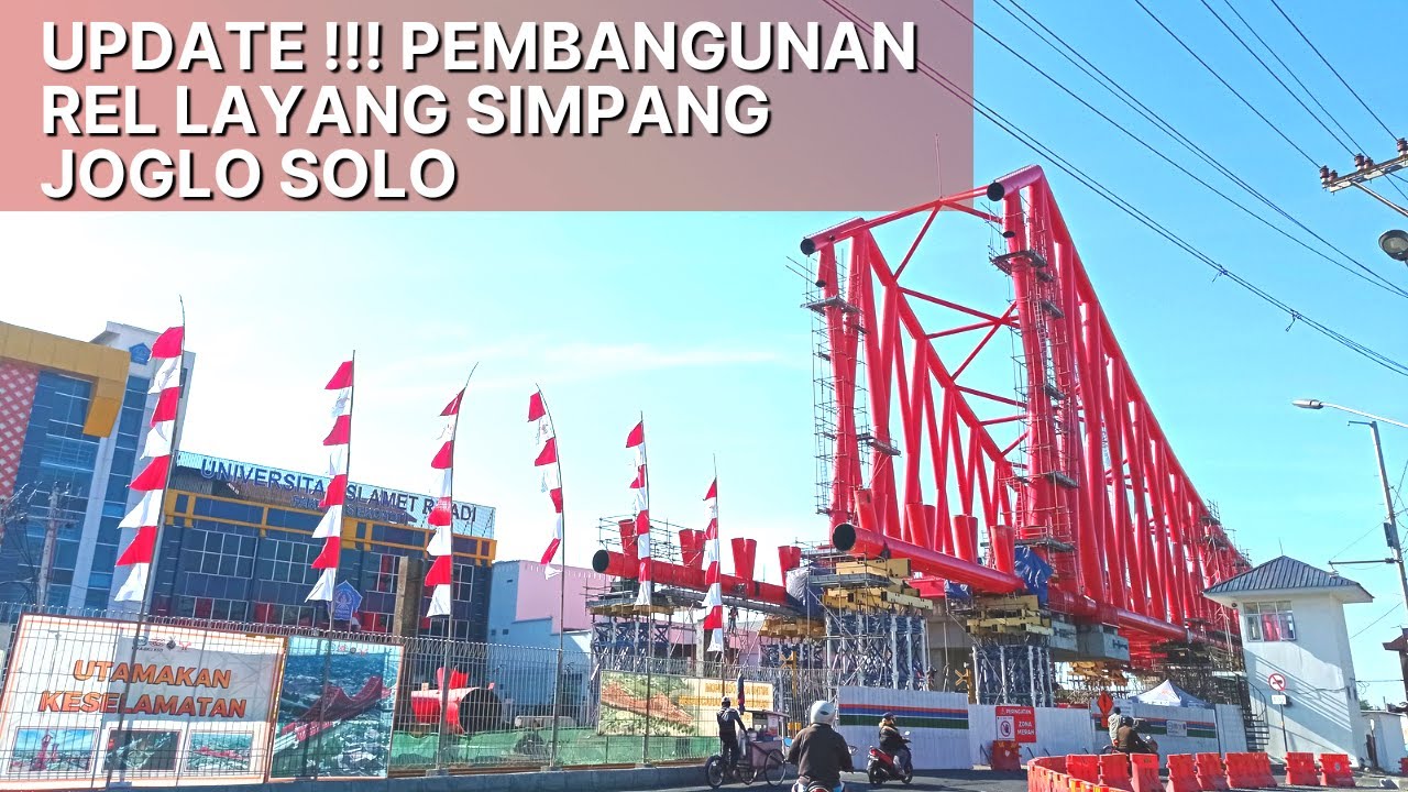 update terbaru pembangunan jembatan rel layang simpang joglo solo - YouTube