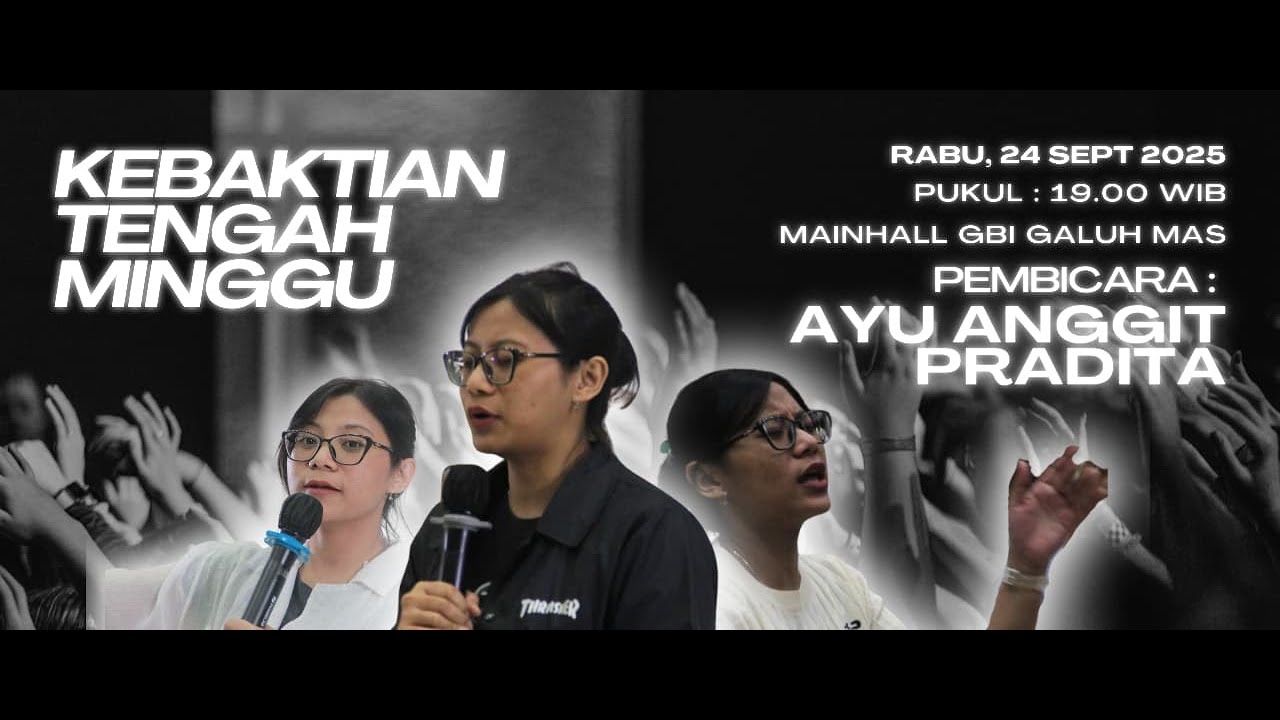 Kebaktian Tengah Minggu September 24, 2025 -Ayu anggit Pradita - YouTube
