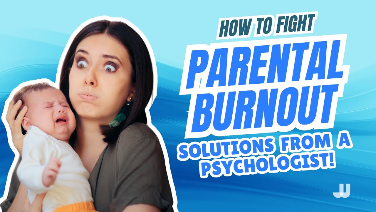 Parents: You’re Not Failing, You’re Burnt Out! - YouTube