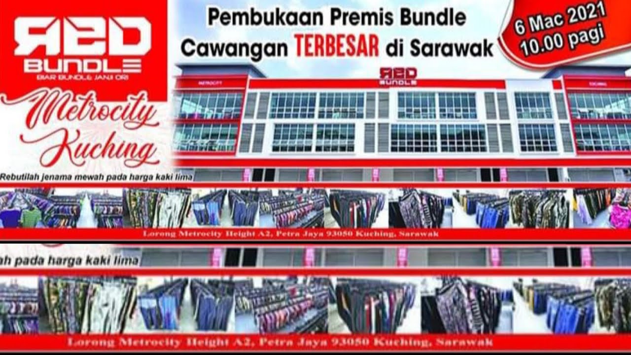 Red Bundle Di Metrocity Matang, Kuching | Persiapan Perasmian Pada 06 ...