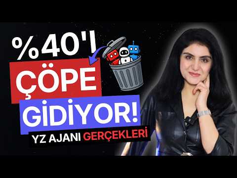 Herkes Yapay Zeka Ajanı Kuruyor… Peki Neden %40'ı Başarısız Olacak?