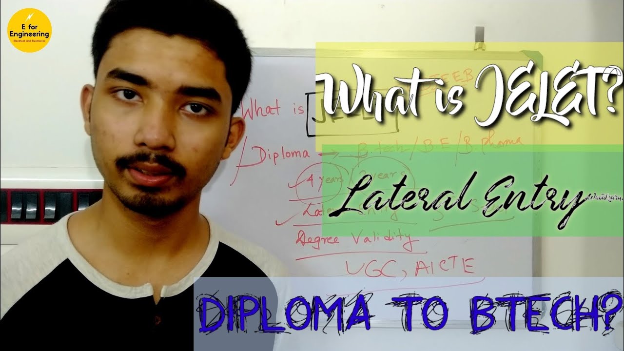 What is JELET? How to Lateral Entry to BTECH/BE from Diploma? 3 Years ...
