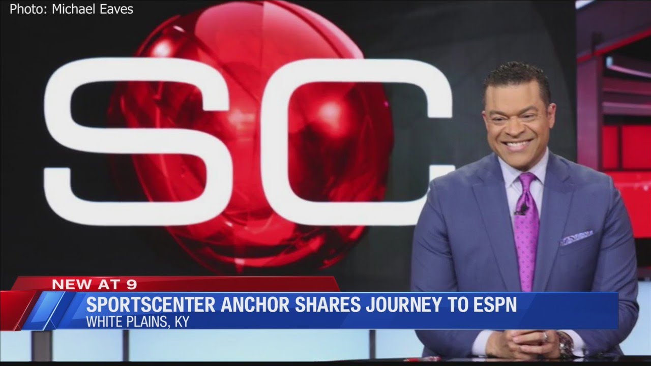 From western Kentucky to the Worldwide Leader in Sports: ESPN anchor ...
