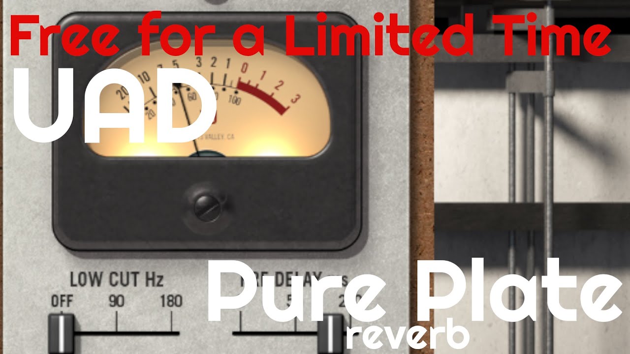 Free for a Limited Time - Pure Plate Reverb by UAD (No Talking) - YouTube