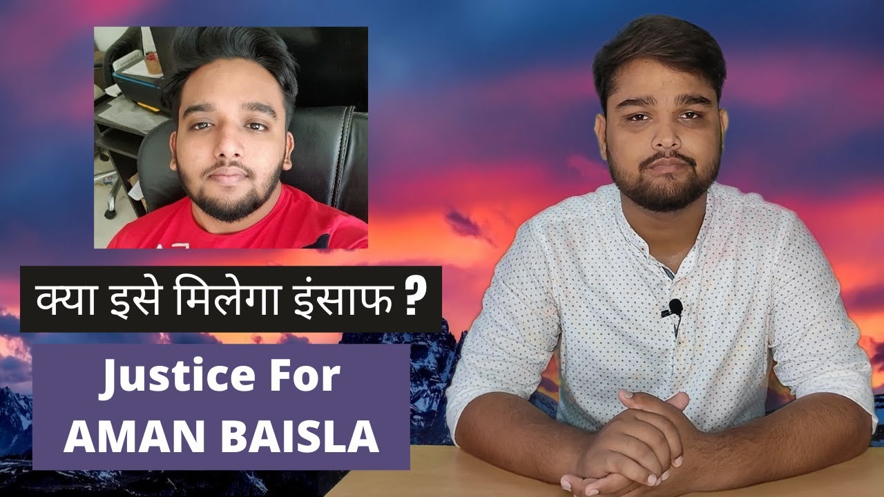Justice For Aman Baisla | Explained the Scenario | Blackmailing and ...