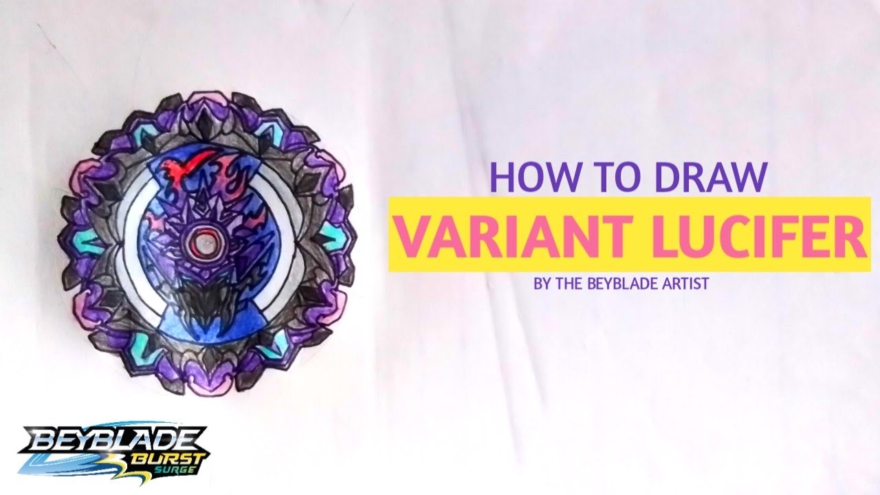 How To Draw 《Variant Lucifer》 🤩Step By Step By ||The Beyblade ||💥💥 ...
