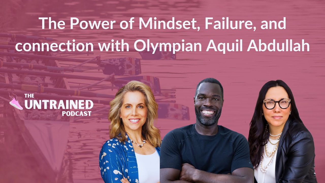 The Power of Mindset, Failure, and Connection with Olympian Aquil ...