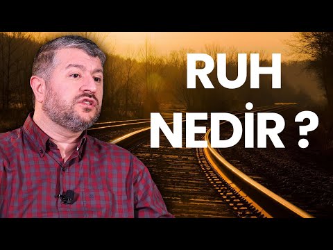Ruh Nedir ? | Muhammed Emin Yıldırım