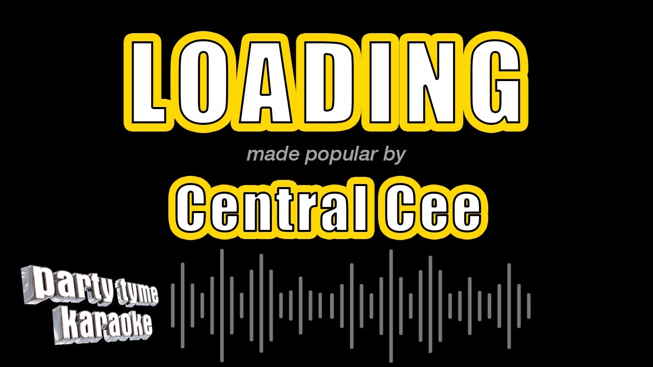 Central Cee - Loading (Karaoke Version) - YouTube
