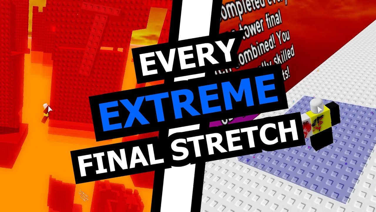 Completing Every EXTREME Final Stretch [JToH] - YouTube