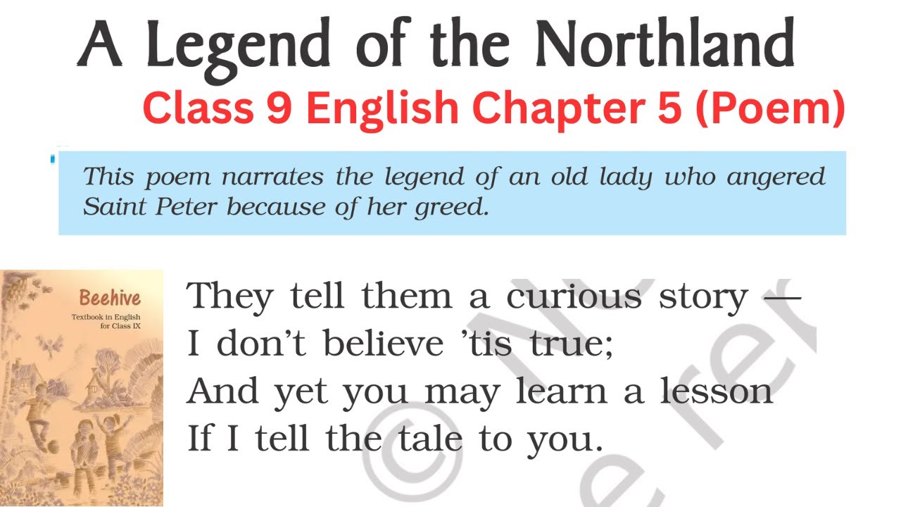 A Legend of the Northland Class 9 English Chapter 5 poem, Class 9 English Chapter 5 A Legend of ...