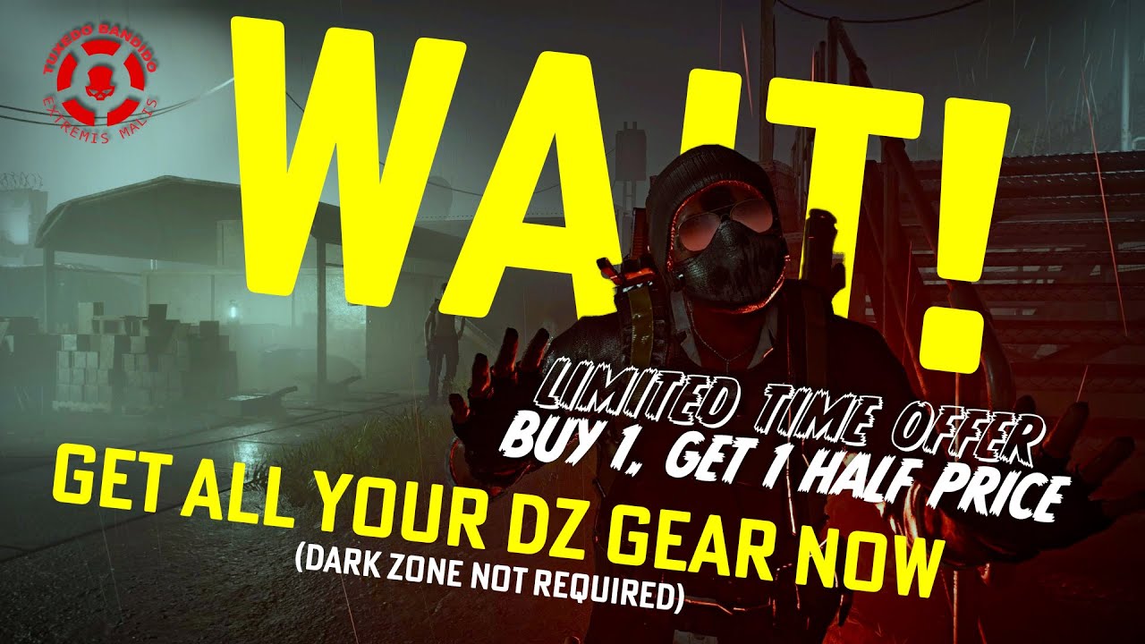 💥 NEW 💥 ALL YOU CAN EAT DZ GEAR BUFFET for The Division 2 - Dark Zone ...