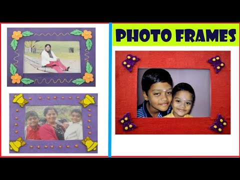 Latest Photo frames|4 types of Photo Frames|How to make photo frame ...
