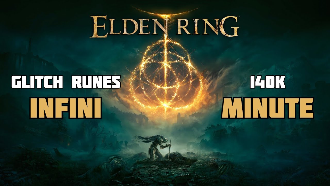 Elden Ring - TUTO/ ASTUCE GLITCH | Runes Illimitées, 140K/Minute - YouTube