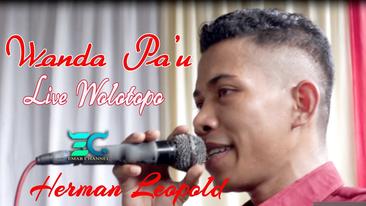 Wanda Pa'u Live Wolotopo - Herman Leopold - YouTube