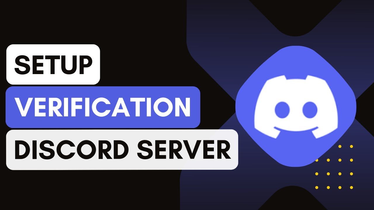 How To SETUP A VERIFICATION SYSTEM In Your Discord Server (2024 ...