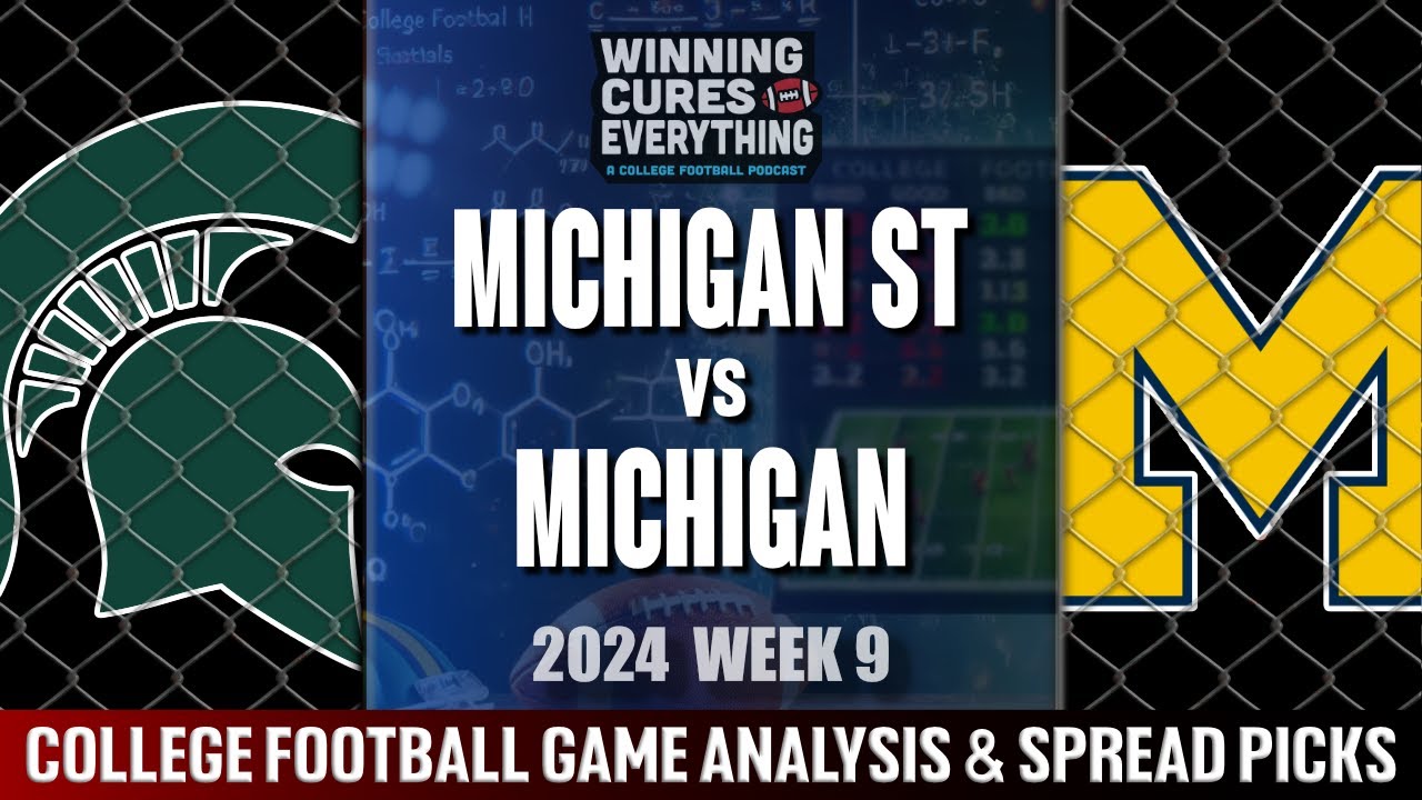Michigan vs Michigan State Picks & Prediction Against the Spread 2024 ...