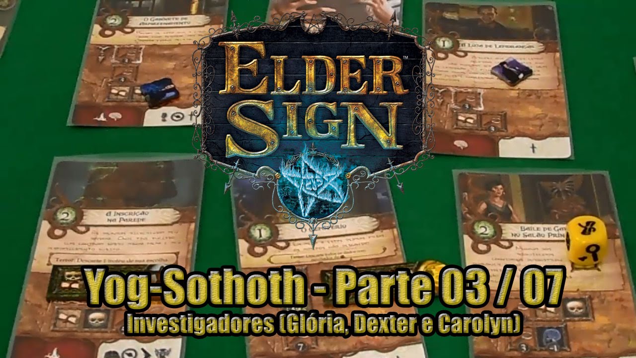 Elder Sign: Yog-Sothoth - Investigadores (Glória, Dexter e Carolyn ...
