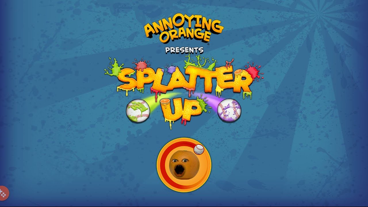 Annoying Orange Presents Splatter Up! - YouTube