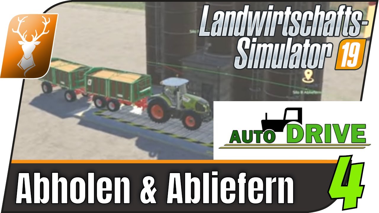 LS19 Mod Auto Drive: Tutorial für Anfänger 4 // AutoDrive Abholen und ...