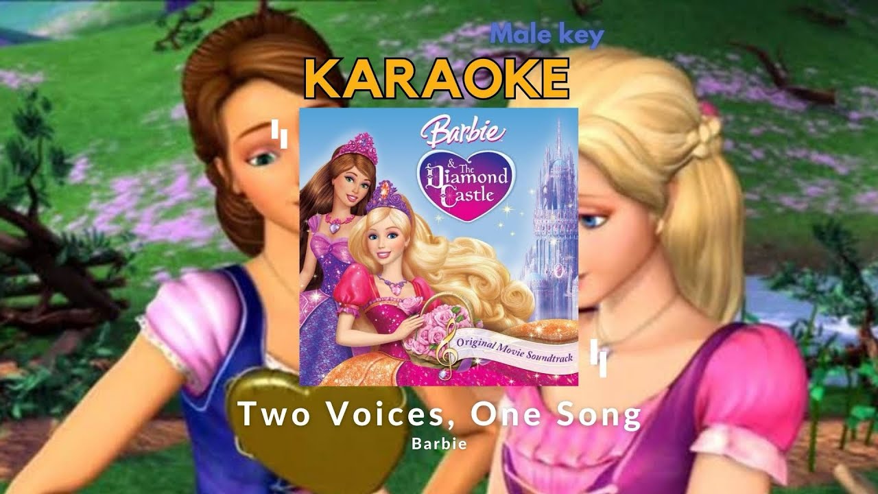 Two Voices, One song - Barbie Karaoke Male Key | WeSing - YouTube