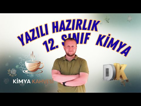 12.SINIF YAZILIYA HAZIRLIK  DERS 1 (1.DÖNEM 1.YAZILI)     #kimya #aytkimya #yazili