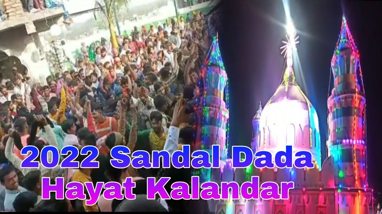 2022 Sandal Dada Hayat Kalandar mangrul pir Maharashtra - YouTube