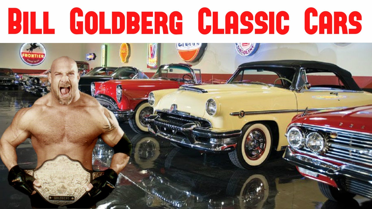 Bill Goldberg Car Collection