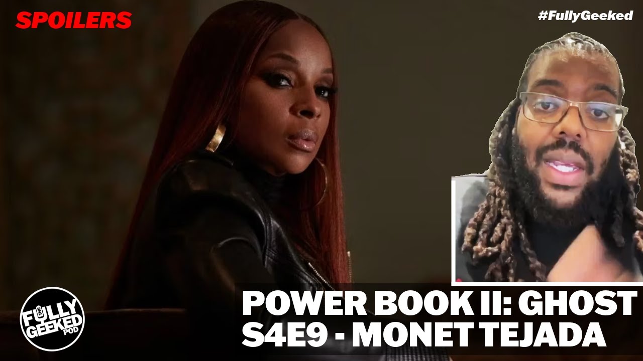 Power Book II: Ghost S4E9 - Monet Tejada (Spoilers) 🚨🚨🚨 - YouTube