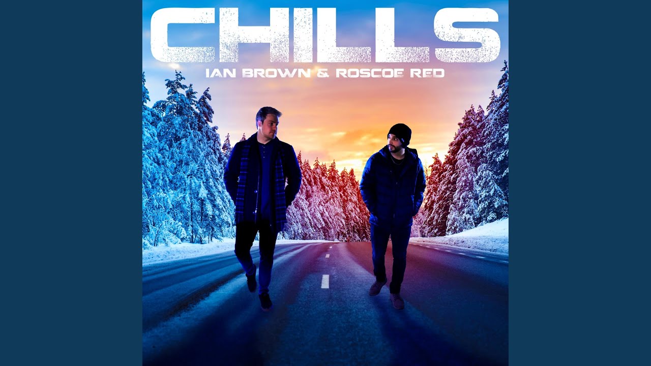 CHILLS - YouTube