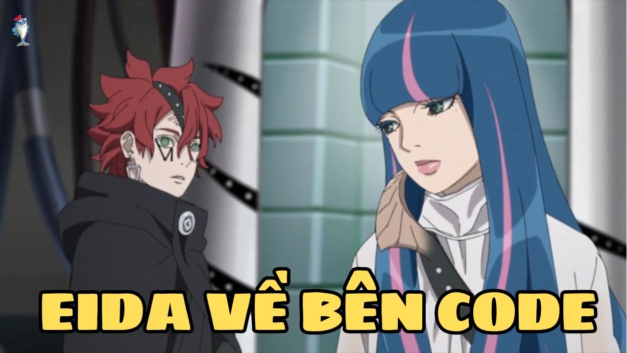 EIDA VỀ LẠI BÊN CODE | BORUTO BLUE VORTEX - YouTube