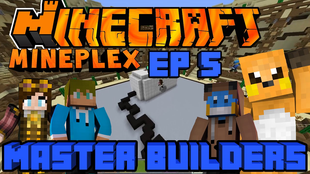 Minecraft: Mineplex 44 Master Builders Ep 5 A Cute Toaster - YouTube