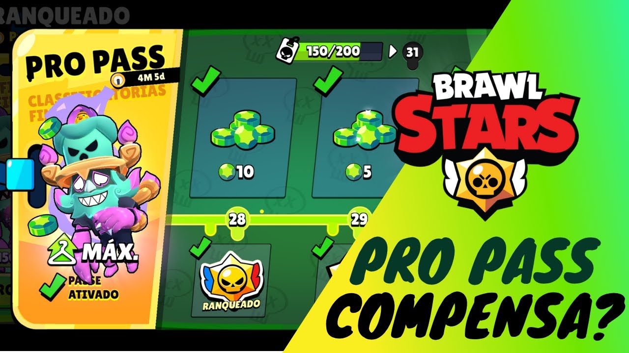 PRO PASS VALE A PENA? Minha opinião sincera sobre o novo passe do Brawl ...