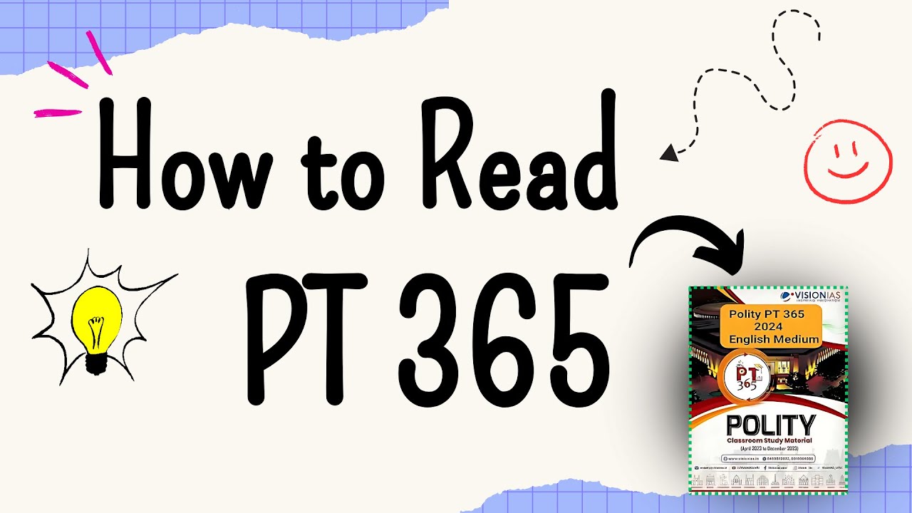 How to read PT 365 for UPSC 2025 | The Ultimate Guide... - YouTube