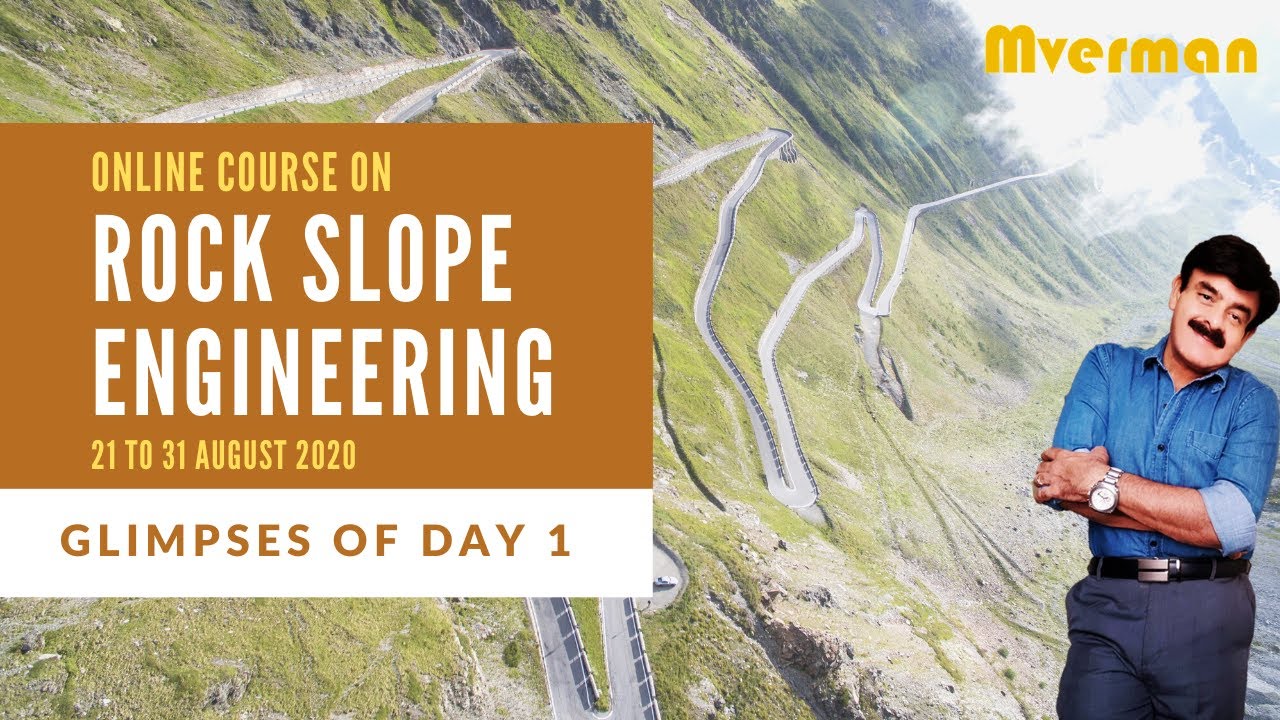 Day 1 of Online Course on Rock Slope Engineering - YouTube
