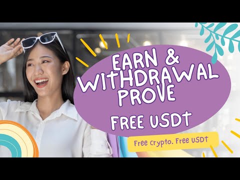 Withdrawal prove || Earn free USDT daily in Airdrop with Crypto in 2025 ...