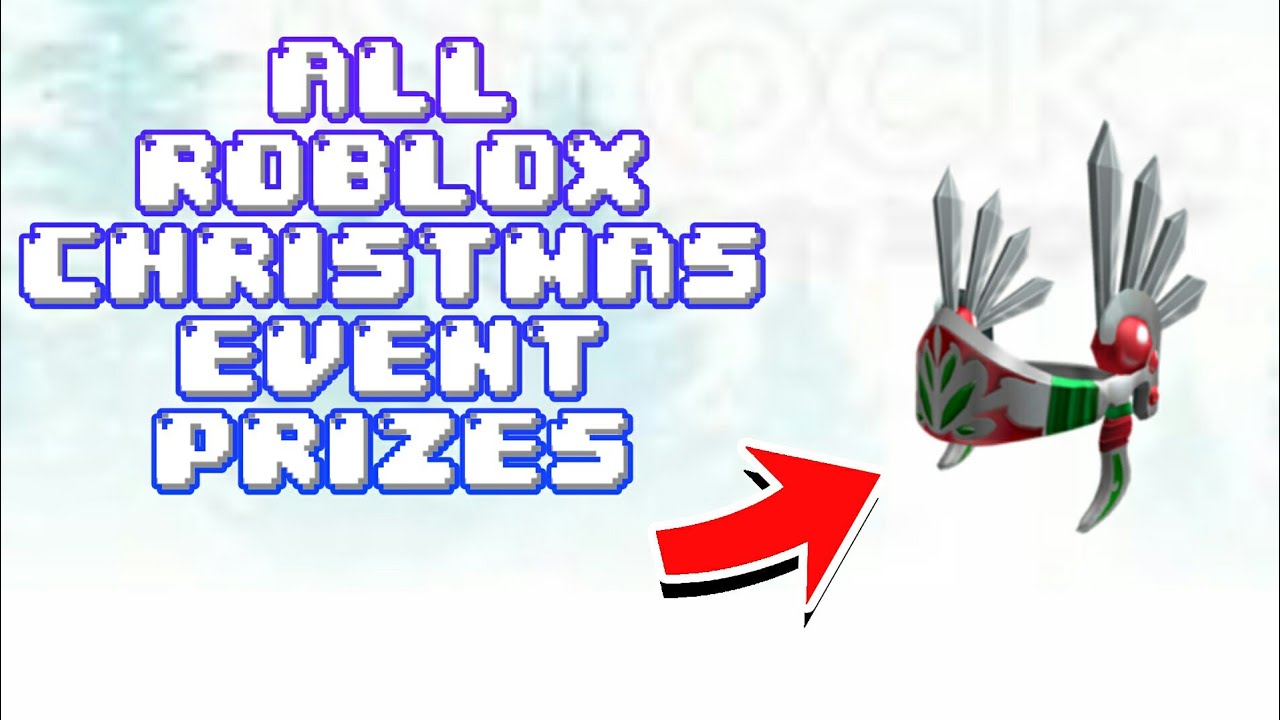 ALL ROBLOX CHRISTMAS EVENT PRIZES - YouTube