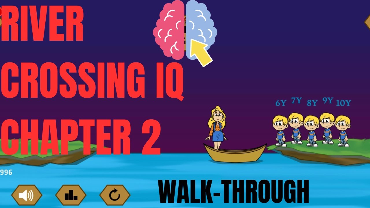 River Crossing IQ Test Chapter 2 Solution || IQ Test || River Crossing ...