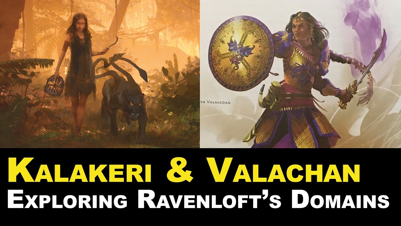 Kalakeri and Valachan! Exploring Ravenloft's Domains with Whitney ...