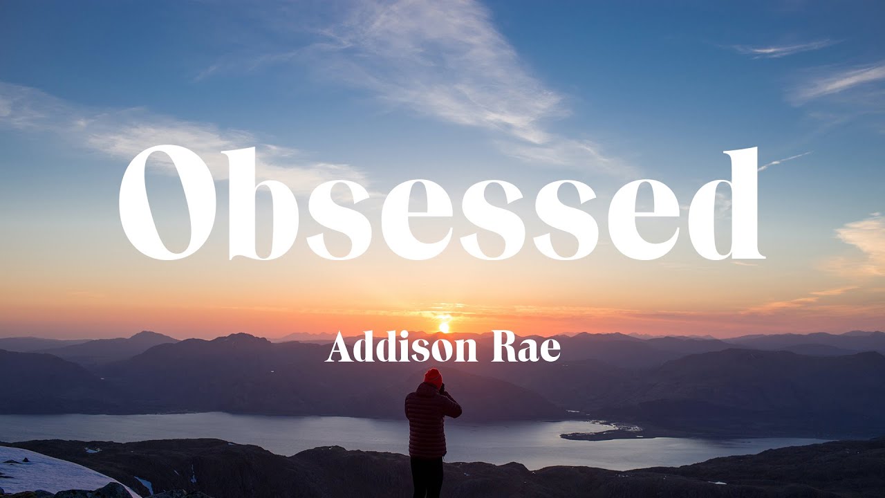 Addison Rae - Obsessed (Lyrics) - David Guetta, Anne-Marie & Coi Leray ...