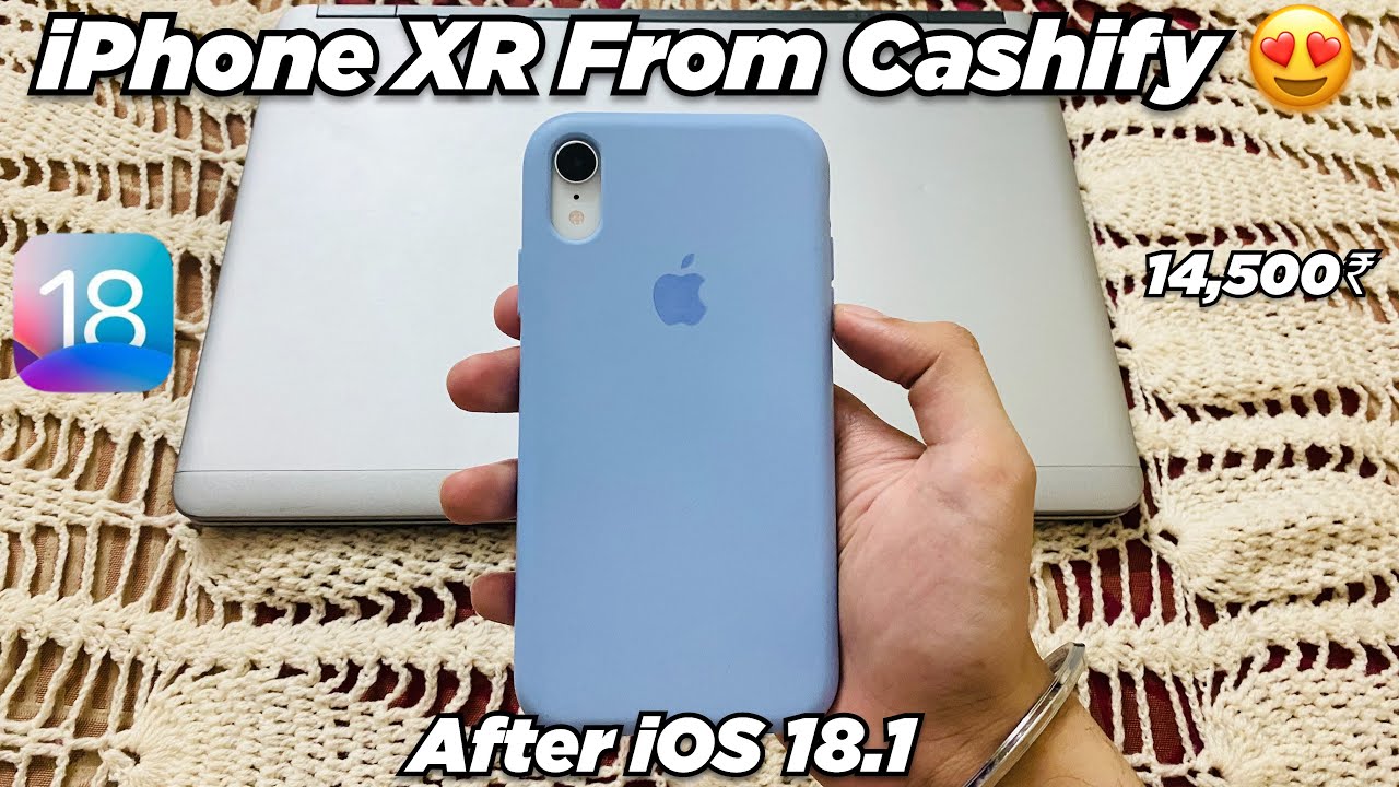 iPhone XR After iOS 18.1 From @CashifyOfficial| iPhone XR From Cashify ...