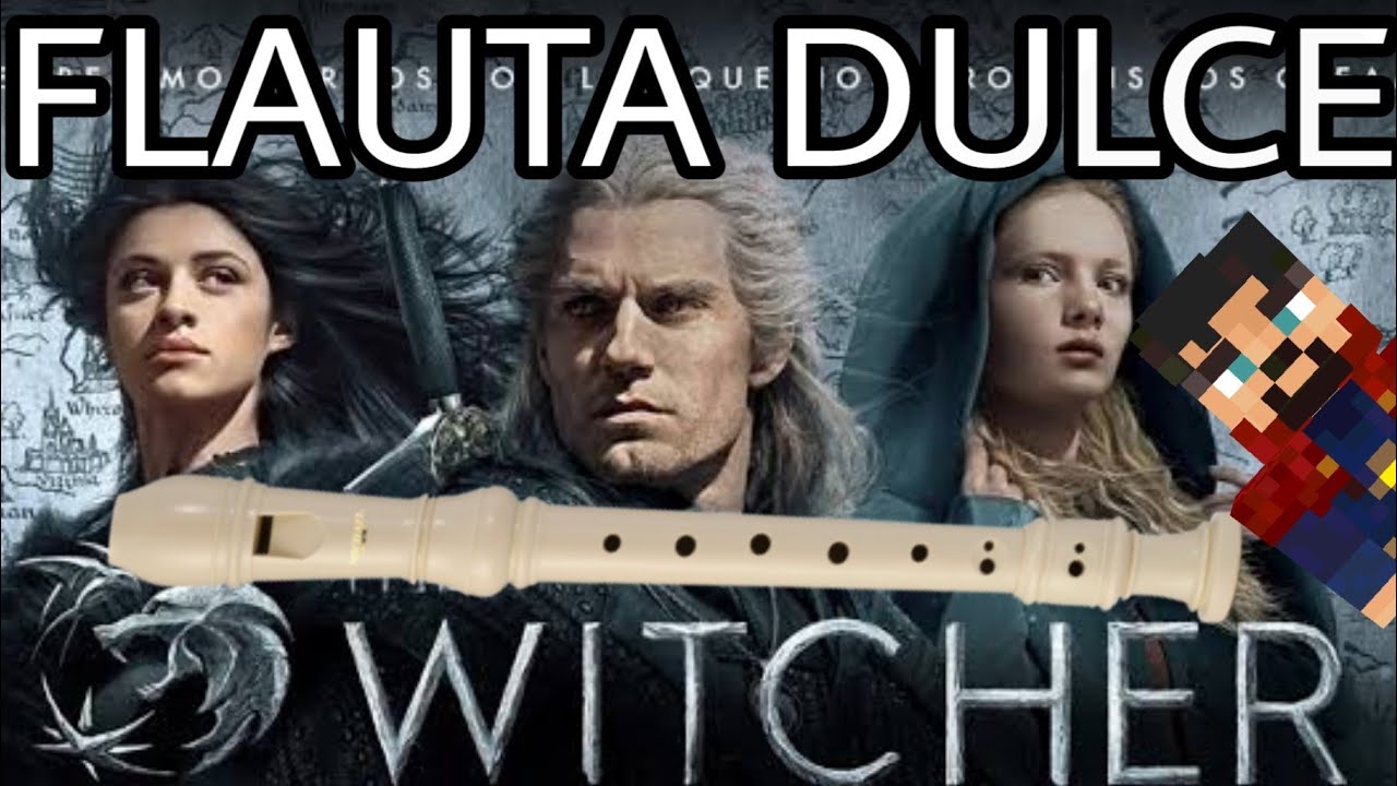 The Witcher Intro Flauta Dulce - YouTube